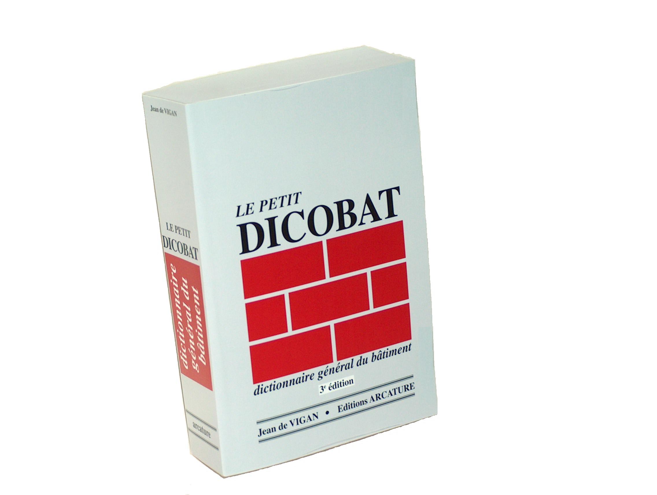Dicobat dictionnaire du batiment gratuit : ipsacro